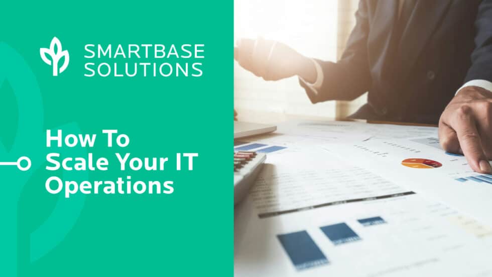 Guide To Scaling Your IT Operations